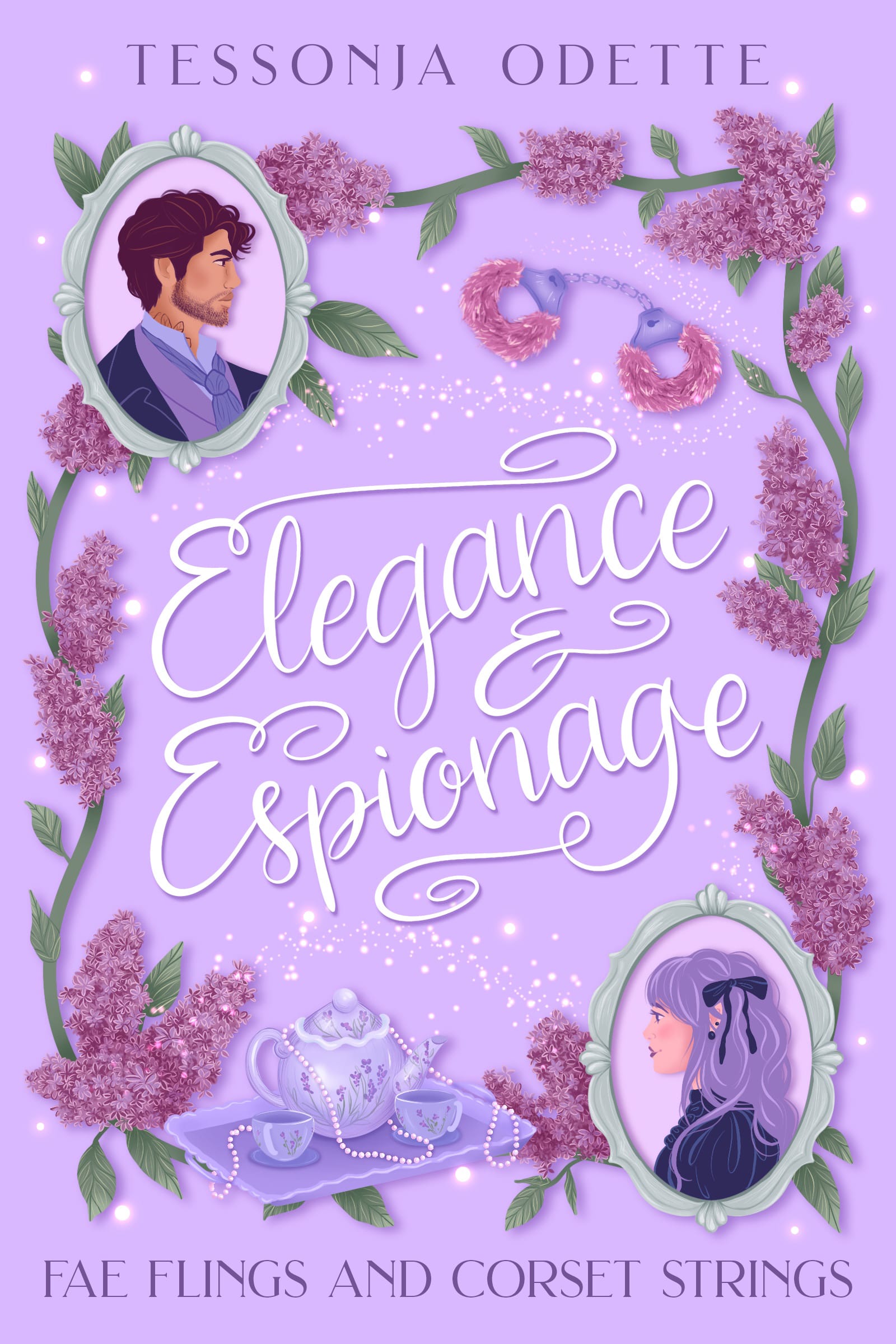 Elegance & Espionage - Fae Flings and Corset Strings - BOOK THREE ...
